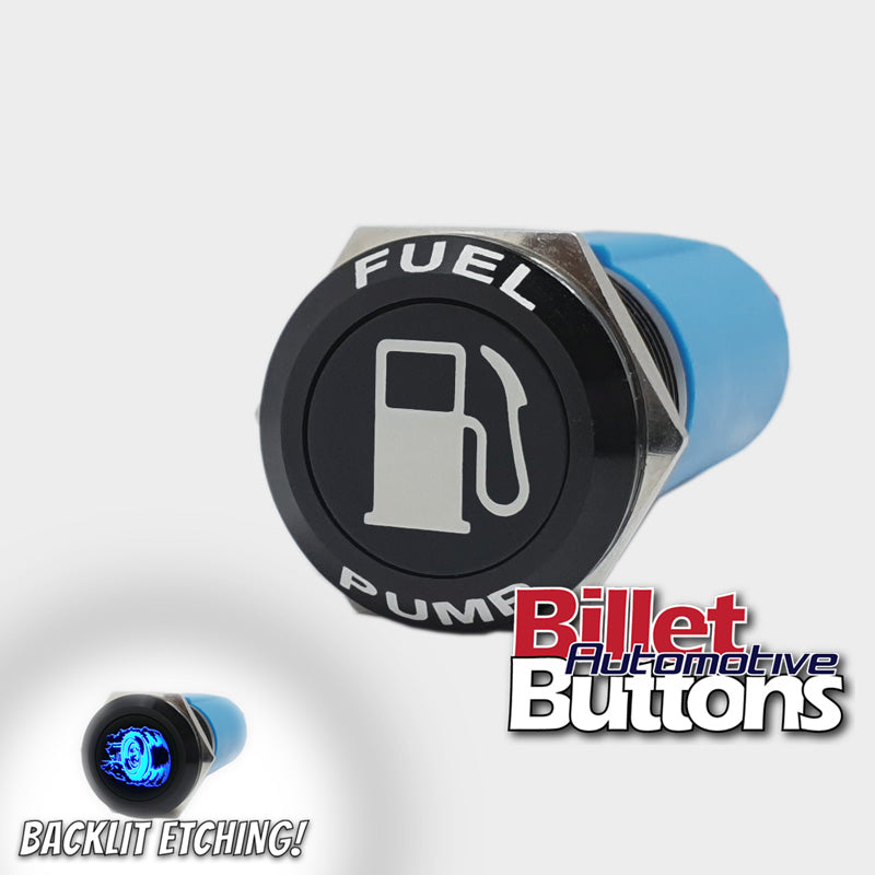 19mm FEATURED 'FUEL BOWSER SYMBOL' Billet Push Button Switch Fuel Pump