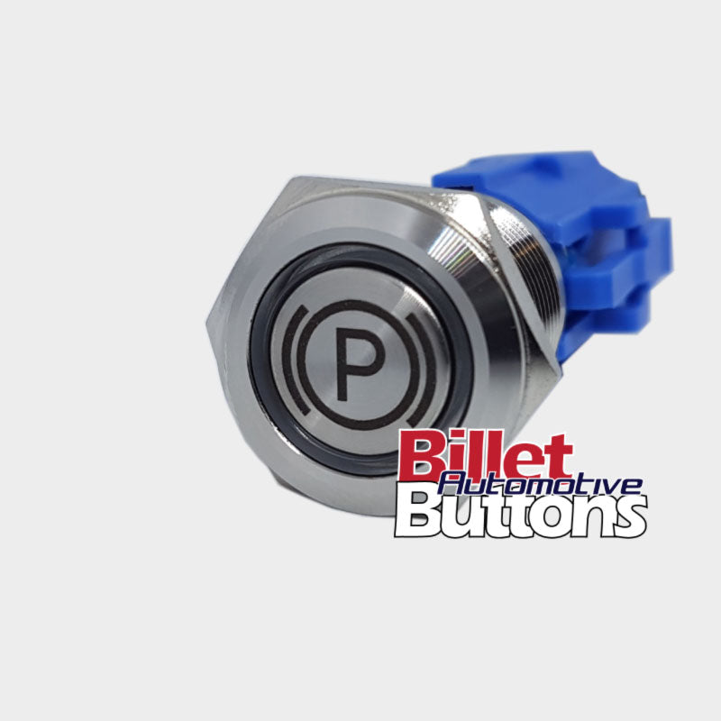 19mm 'PARK BRAKE SYMBOL' Billet Push Button Switch E Stop Emergency Br ...